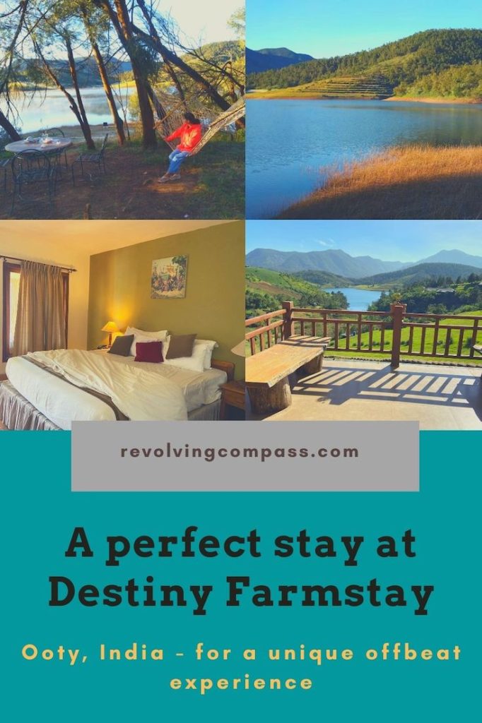 A unique stay experience at Destiny Farmstay Ooty - The Revolving Compass